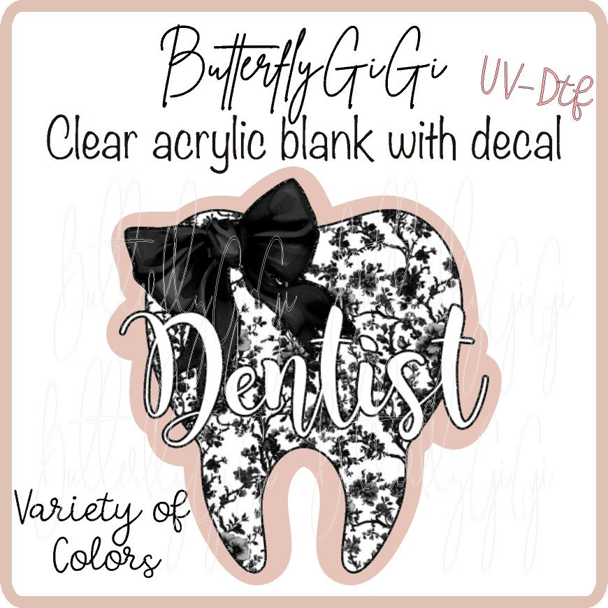Dentist Tooth Toile UV DTF – ButterflyGiGi